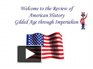 Welcome to the Review of American History Gilded Age through ...