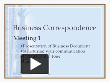 Business Correspondence presentation | free to download