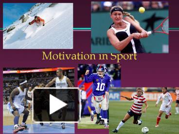 Motivation in Sport presentation | free to view