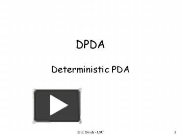 DPDA Deterministic PDA presentation | free to view