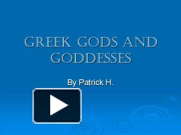 Greek Gods and Goddesses presentation | free to view