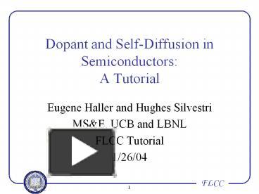 PPT – Dopant and Self-Diffusion in Semiconductors: A Tutorial PowerPoint presentation | free to ...