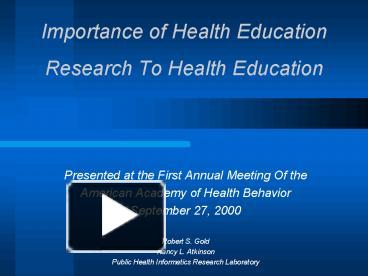 PPT – Importance of Health Education Research To Health Education ...