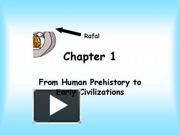 From Human Prehistory to Early Civilizations presentation | free to view