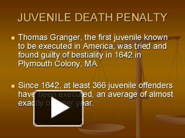 JUVENILE DEATH PENALTY presentation | free to view