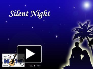 Silent Night presentation | free to view