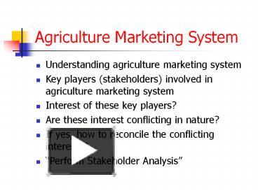 PPT – Agriculture Marketing System PowerPoint presentation | free to ...