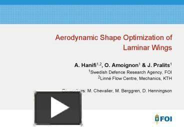 PPT – Aerodynamic Shape Optimization of PowerPoint presentation | free to view - id: 554e03-ZDQ0M