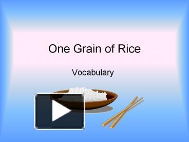 One Grain of Rice presentation | free to download