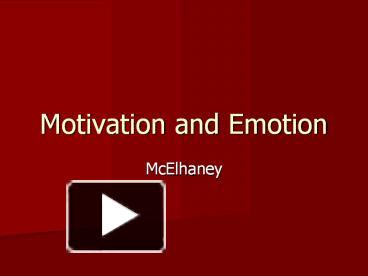 PPT – Motivation and Emotion PowerPoint presentation | free to download ...