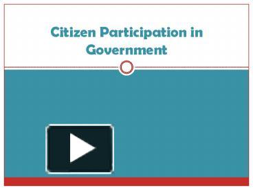 Citizen Participation in Government presentation | free to view
