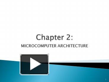 MICROCOMPUTER ARCHITECTURE presentation | free to download