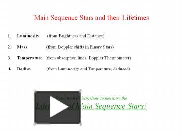 Main Sequence Stars and their Lifetimes presentation | free to download