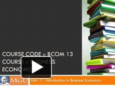 PPT – Business Economics course by mgu.edu.in PowerPoint presentation ...
