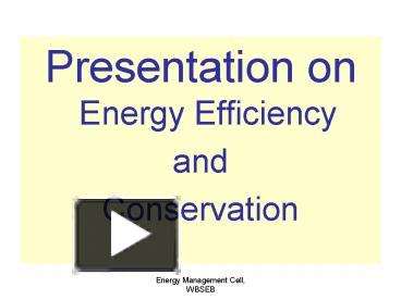 Presentation on Energy Efficiency presentation | free to view