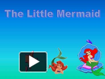 The Little Mermaid presentation | free to view