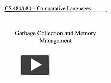 PPT – Garbage Collection and Memory Management PowerPoint presentation | free to view - id ...