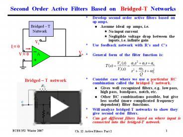 Second Order Active Filters Based on Bridged-T Networks presentation | free to view