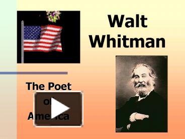 Walt Whitman presentation | free to view