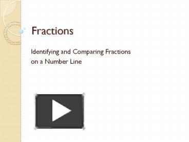 PPT – Fractions PowerPoint presentation | free to download - id: 568e6f ...
