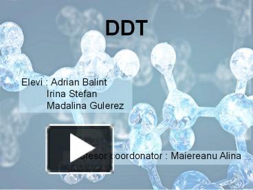 DDT presentation | free to view
