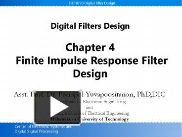 Digital Filters Design Chapter 4 Finite Impulse Response Filter Design presentation | free to do