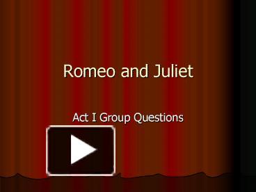 Romeo and Juliet presentation | free to view