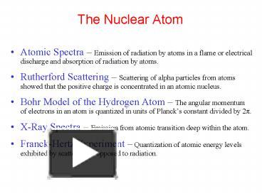 PPT – The Nuclear Atom PowerPoint presentation | free to view - id ...