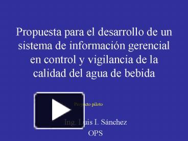 Propuesta para el desarrollo de un sistema de informaci presentation | free to view