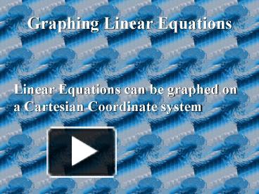Graphing Linear Equations presentation | free to download