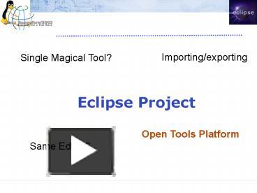 Eclipse Project presentation | free to view
