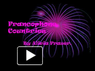 Francophone Countries presentation | free to download