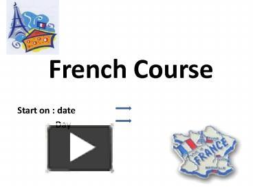 French Course presentation | free to view