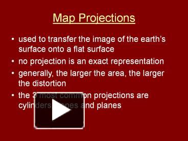 Map Projections presentation | free to view