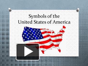 PPT – Symbols of the United States of America PowerPoint presentation ...
