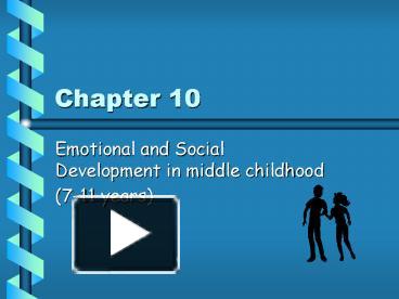 Emotional and Social Development in middle childhood presentation ...