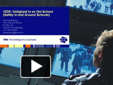 VIOS: Veiligheid In en Om School (Safety In and Around Schools) presentation | free to download