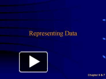 PPT – Representing Data PowerPoint presentation | free to view - id: 584a0-NThlO