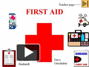 PPT – FIRST AID PowerPoint presentation | free to view - id: 584d14-MWM0O