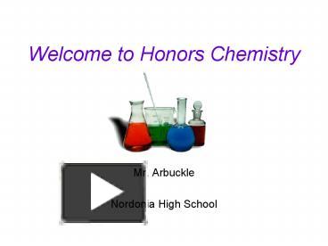 PPT – Welcome to Honors Chemistry PowerPoint presentation | free to ...