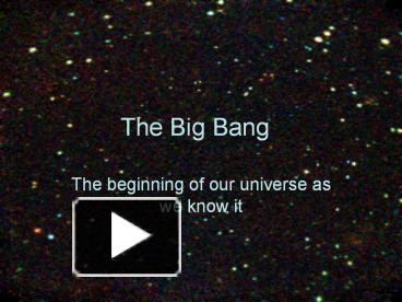 The Big Bang presentation | free to download