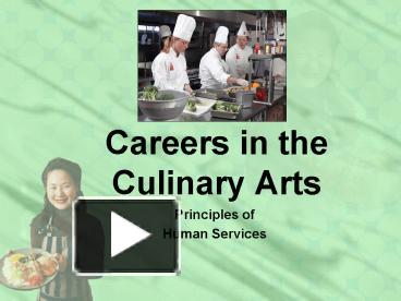 Careers in the Culinary Arts presentation | free to view
