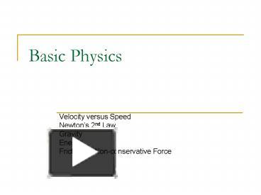 Basic Physics presentation | free to download