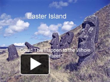 Easter Island presentation | free to view