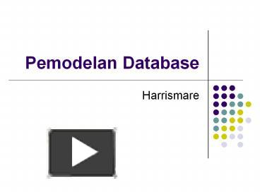 Pemodelan Database presentation | free to view