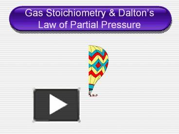PPT – Gas Stoichiometry PowerPoint presentation | free to download - id ...
