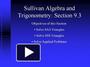 Sullivan Algebra and Trigonometry: Section 9.3 presentation | free to ...