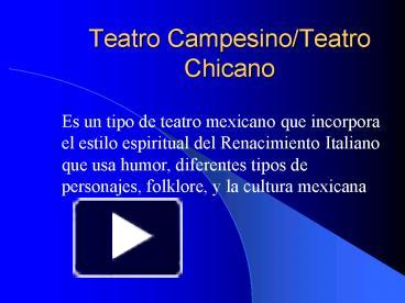 PPT – Teatro Campesino/Teatro Chicano PowerPoint presentation | free to ...
