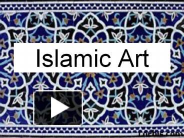 PPT – Islamic Art PowerPoint presentation | free to download - id ...