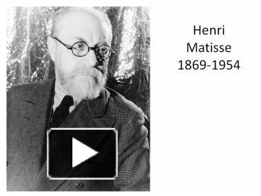 Henri Matisse presentation | free to download